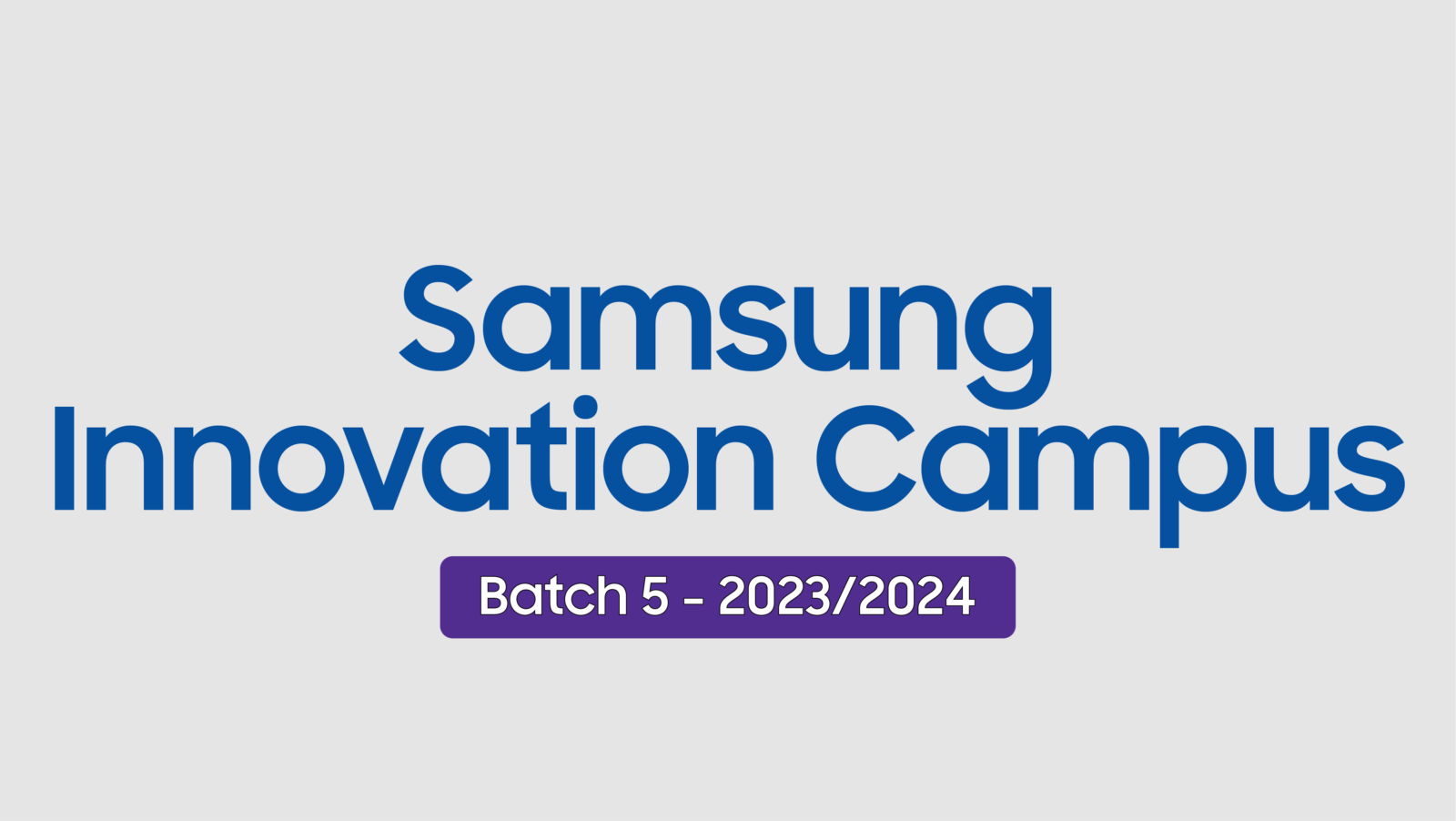 Beasiswa Pelatihan IoT-AI Samsung Innovation Campus Batch 5 Buka ... Beasiswa Pelatihan IoT-AI Samsung Innovation Campus Batch 5 Buka ...